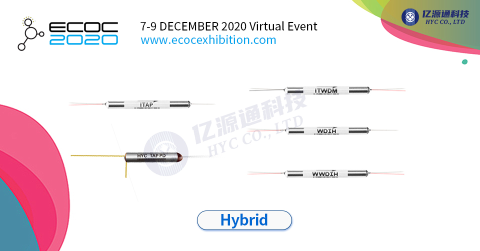 ECOC线上展会丨亿源通展示了Hybrid集成高端器件__凤凰网